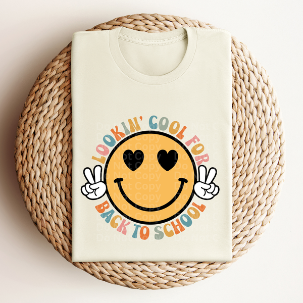 Lookin' Cool for Back to School Smiley (Yellow) DTF Transfer – Top ...