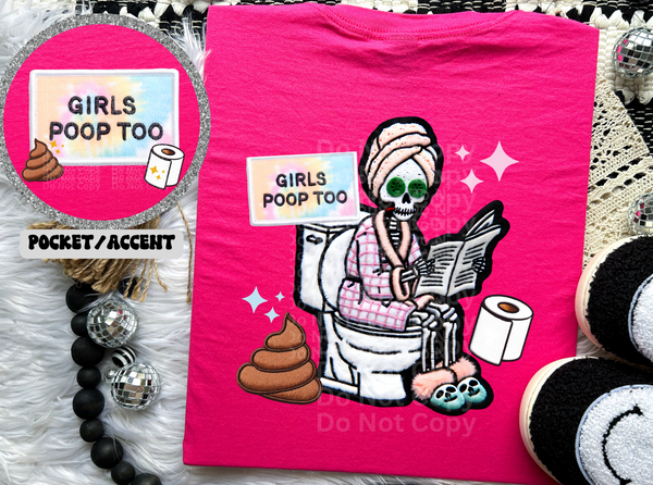 Girls Poop Too DTF Transfer – Top Notch Transfers OKC