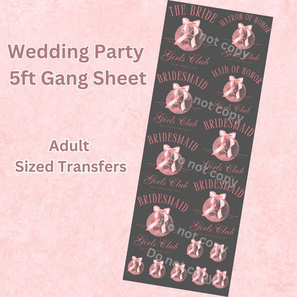 5ft Bridal/Wedding Party Gang Sheet – Top Notch Transfers OKC